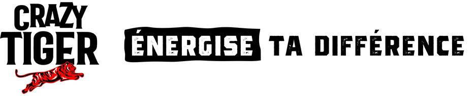 Notre gamme - Crazy Tiger - Énergise ta différence